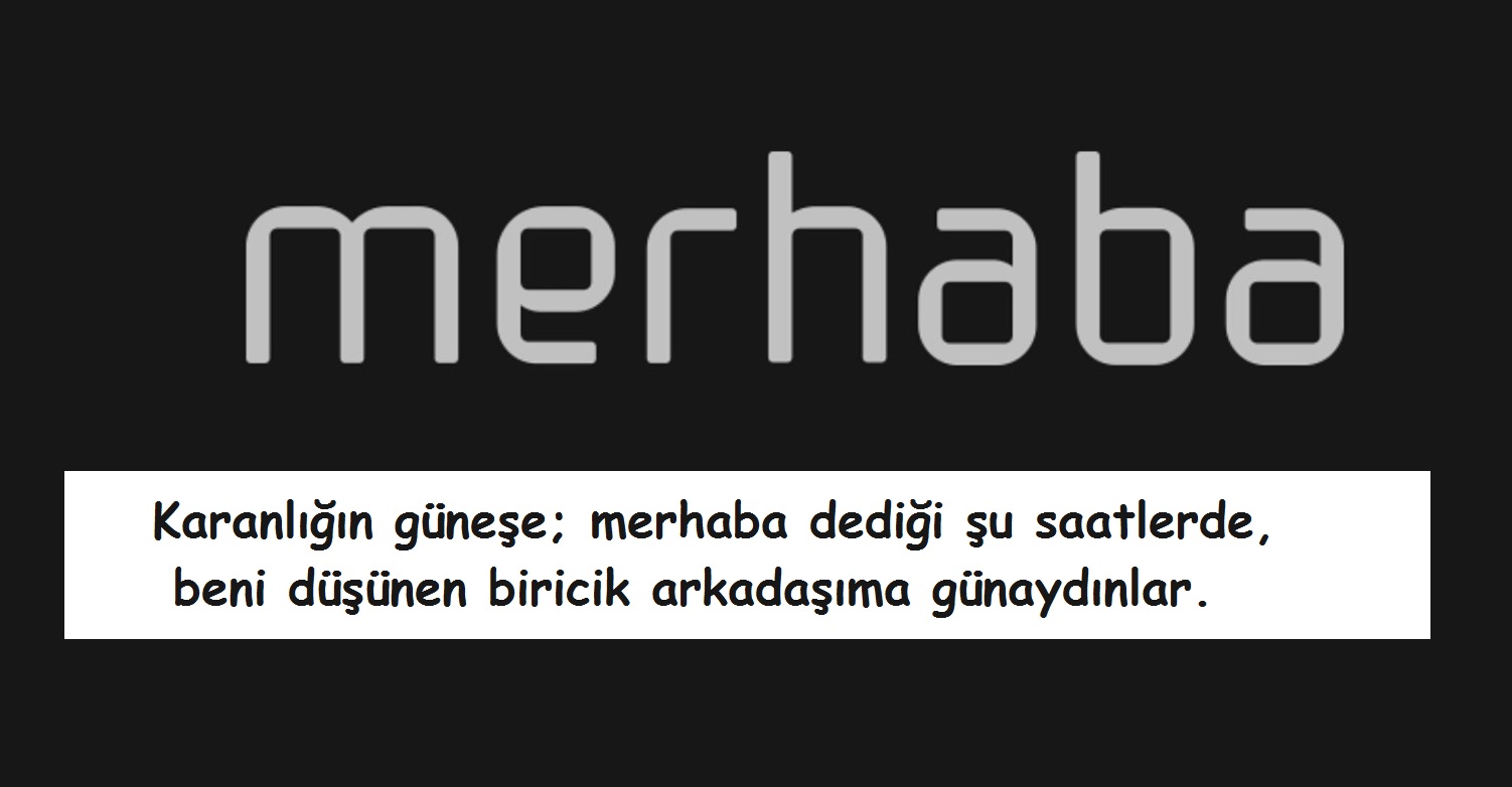Merhaba Sözleri, Merhaba mesajları, ilk tanışma sözleri – Gelecekten.Net